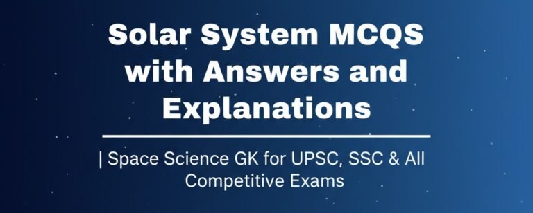 Solar System MCQs with Answers and Explanations | Space Science GK for ...